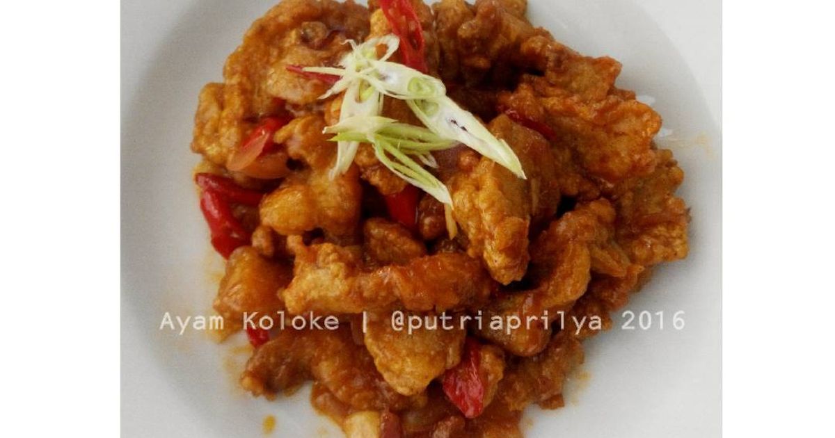 Resep ayam koloke ala resto rumahan enak dan mudah - Cookpad