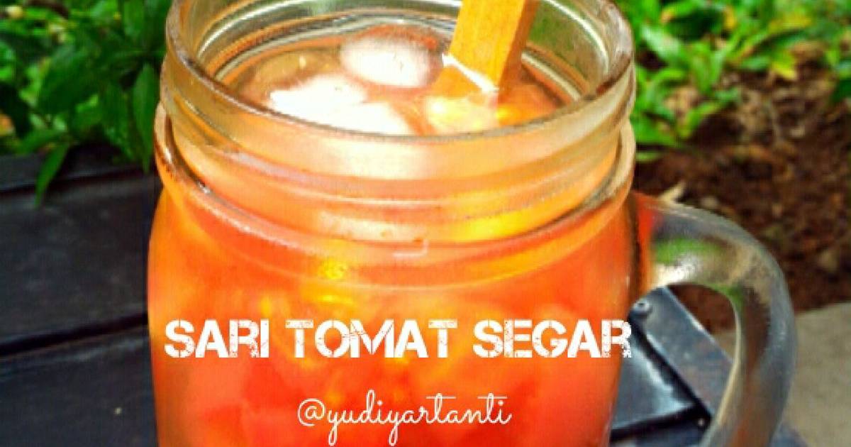520 resep sari tomat segar enak dan mudah - Cookpad