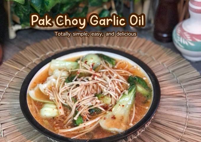 Resipi Pak Choy Garlic Oil oleh Salina Jalaludin - Cookpad