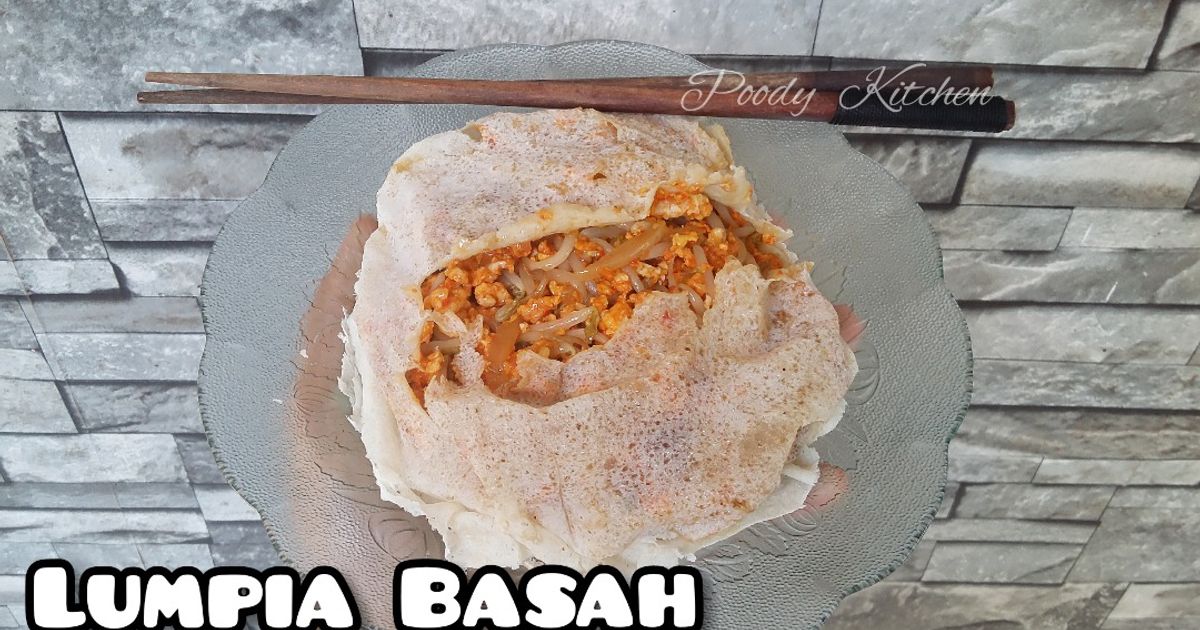 Resep Lumpia Basah oleh Pujani Handayani - Cookpad