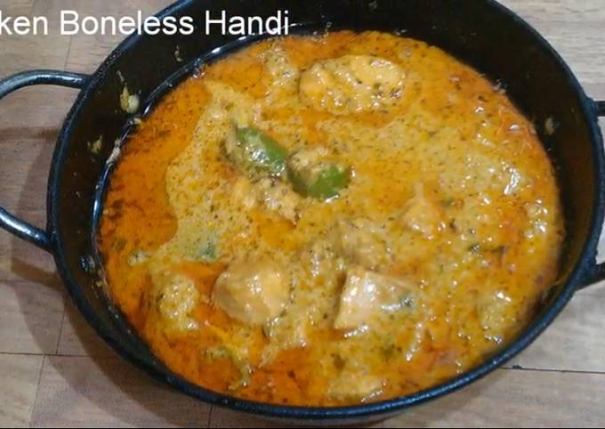 Chicken Boneless Handi Recipe by Fatima Zahid Shaikh - Cookpad