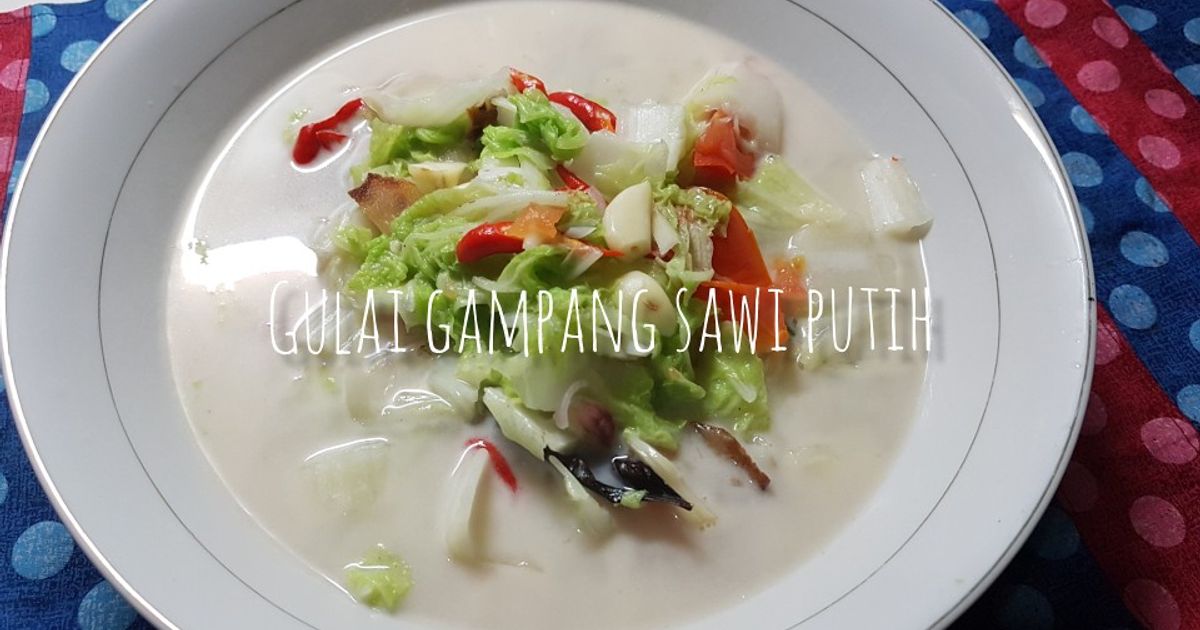 Resep Gulai Gampang Sawi Putih oleh Ana Mariana Koto - Cookpad