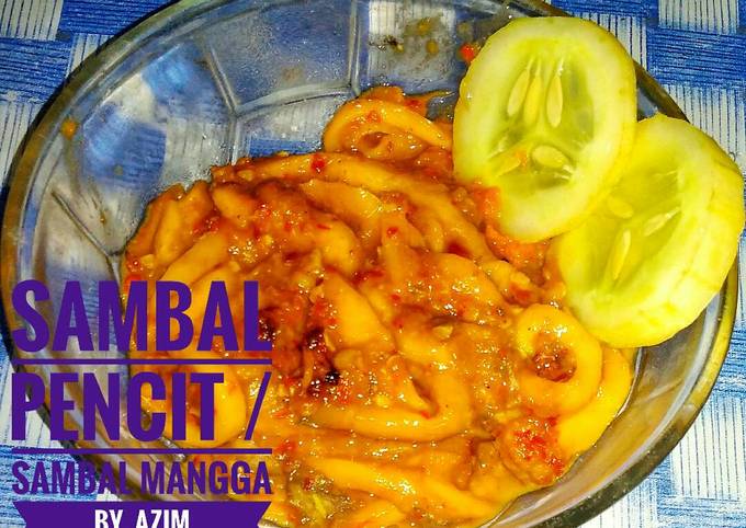 Resep Sambal Pencit / Sambal Mangga Muda oleh azima - Cookpad