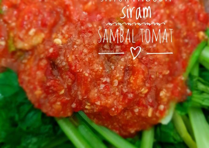 Resep Sayur Pagoda Siram Sambal Tomat oleh Earlyn - Cookpad