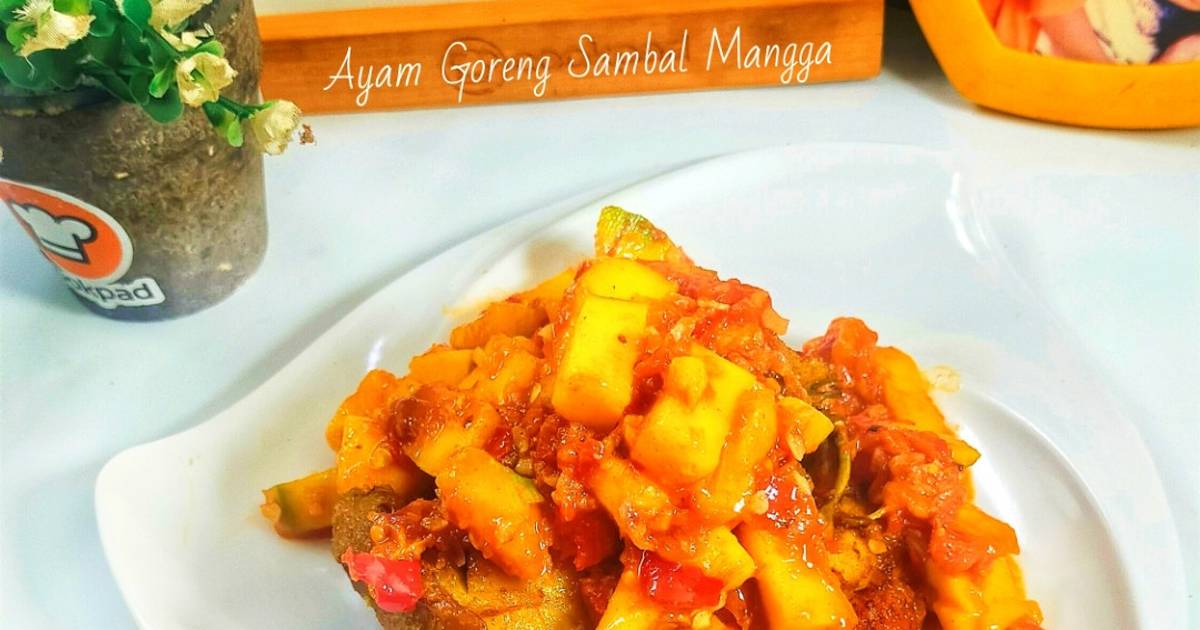 Resep Ayam Goreng Sambal Mangga oleh Chiensyn Kuliner - Cookpad
