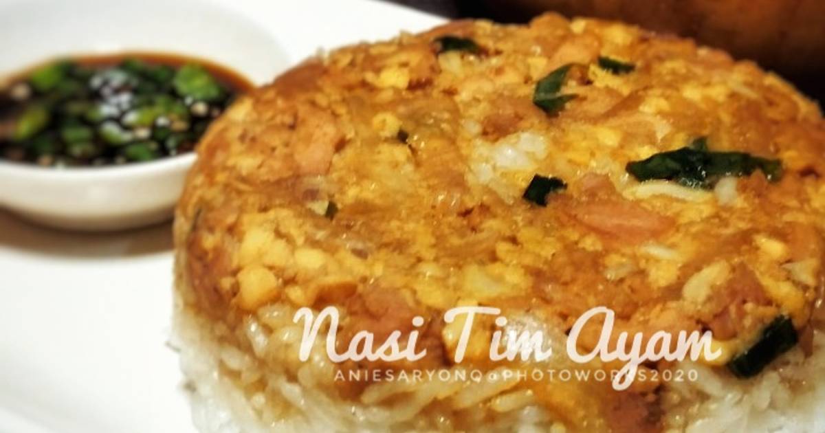 Resep Nasi Tim Ayam oleh aniesaryono - Cookpad