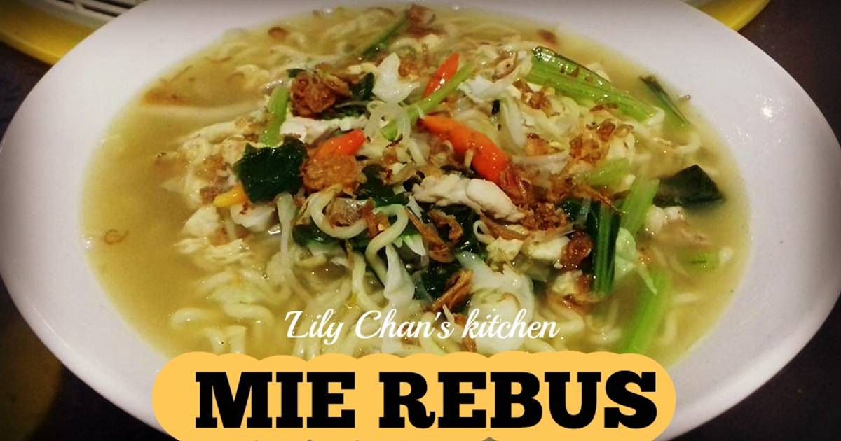 Resep MIE REBUS ala LC oleh 'Lily Chan's kitchen - Cookpad