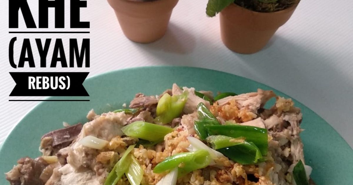 Resep Pak Cham Khe / Ayam Rebus oleh Veronica Julianto - Cookpad