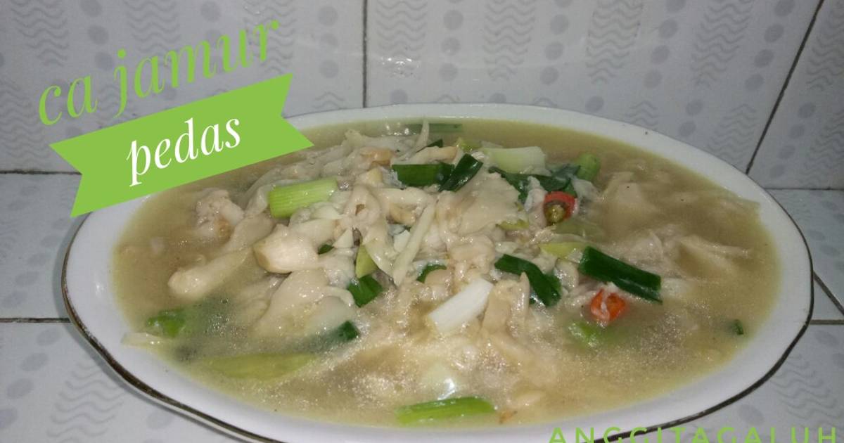 Resep Ca Jamur Pedas oleh Anggita Galuh - Cookpad