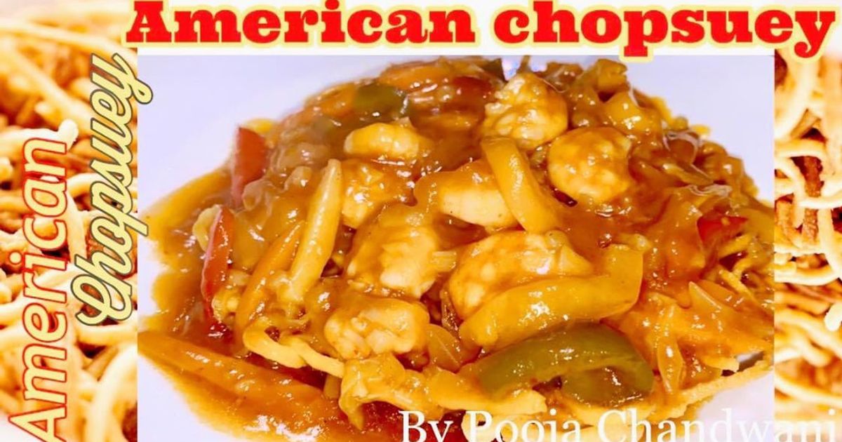 American Chopsuey With Prawns Recipe by Pooja Chandwani - Cookpad