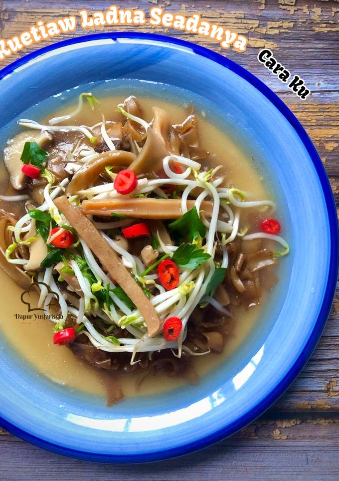 Resipi Kuetiau Ladna Seada Nya (Cara Ku) oleh Dapur Yusfarisyia - Cookpad