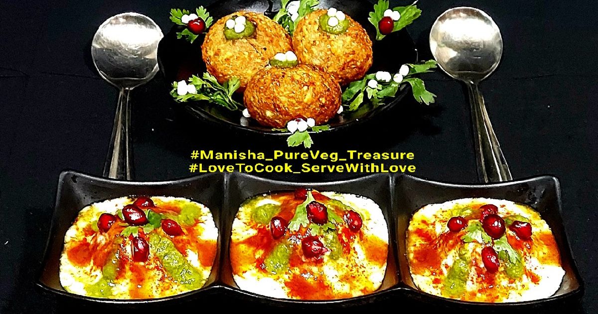 Sabudana Dahi Vada Chat Recipe by Manisha Sampat - Cookpad