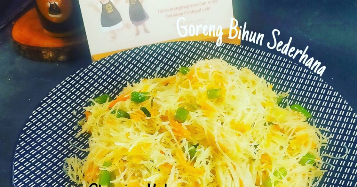 Resep Goreng Bihun Sederhana oleh Chiensyn Kuliner - Cookpad