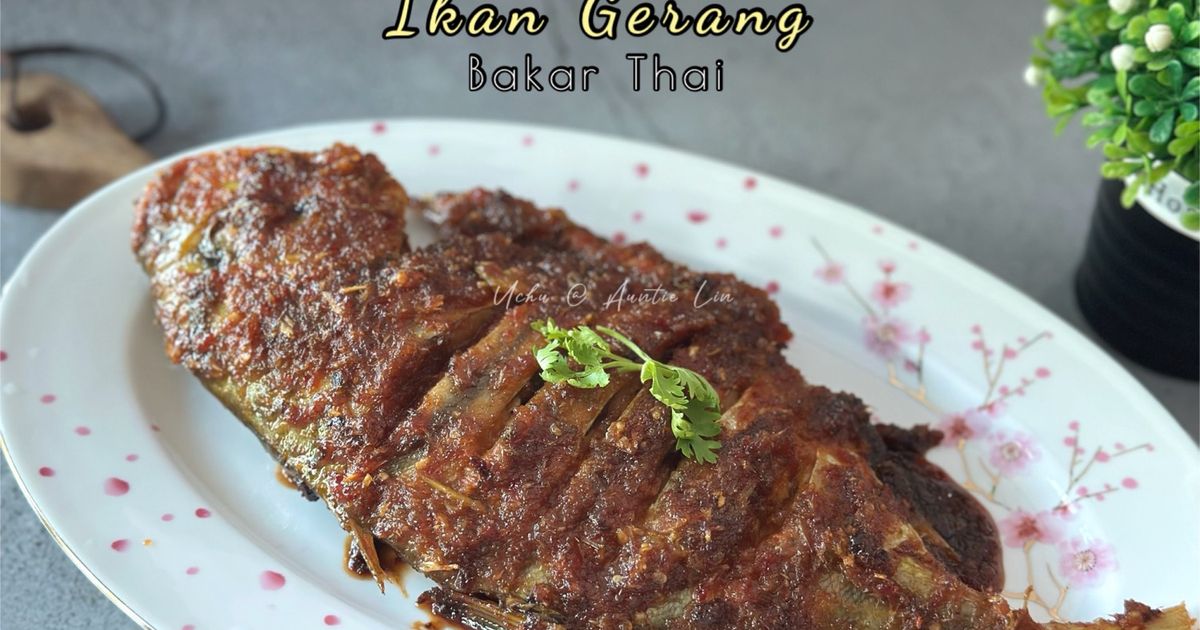 Resipi Ikan Gerang Bakar Thai oleh Sesimple Loralin - Cookpad
