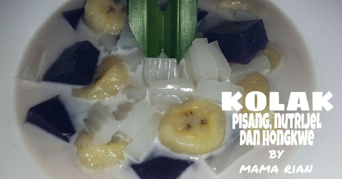 Resep Kolak Isi Pisang, Nutrijell Dan Hongkwe oleh 🌸 Dapur AnR 🌼 - Cookpad
