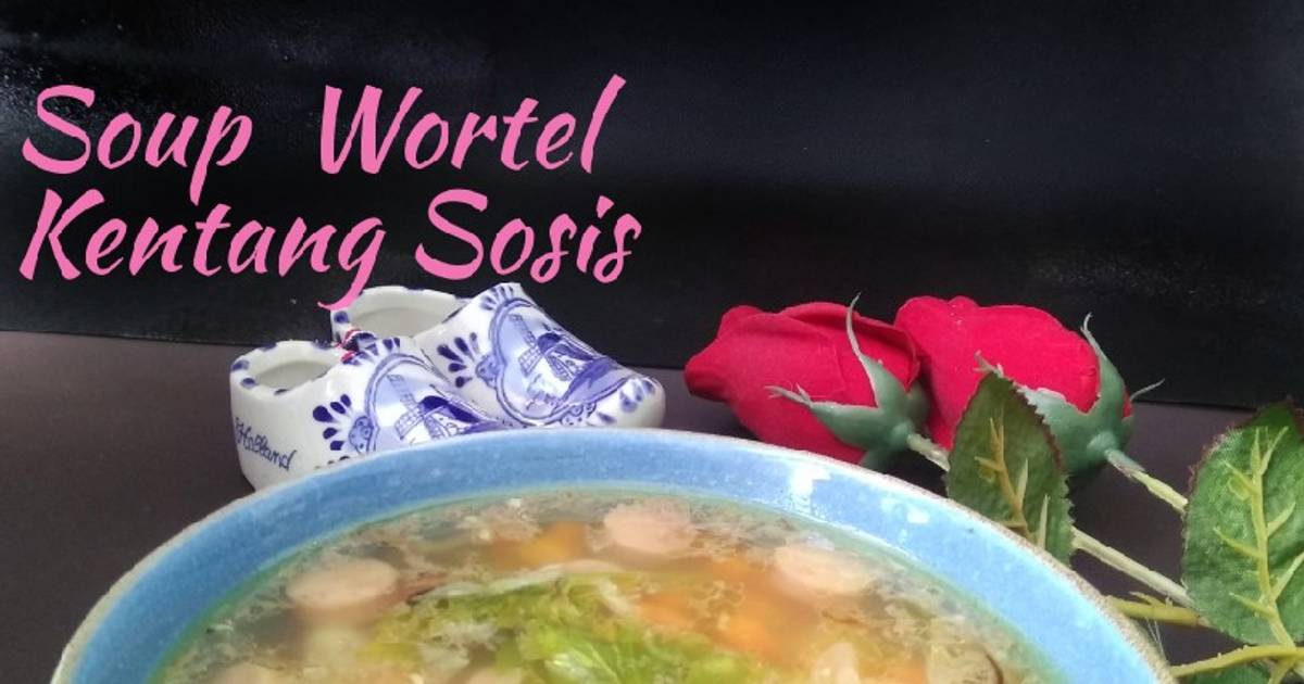 Resep Sop Wortel Kentang Sosis oleh DEWI SARASWATI - Cookpad