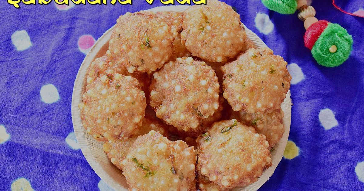 Sabudana Vada (Sago Vada) Recipe by Divya Swapna B R - Cookpad