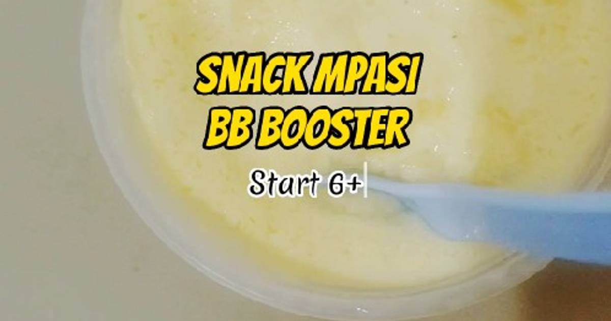 Resep Snack MPASI "BB booster" start 6+ oleh Etik Umami - Cookpad