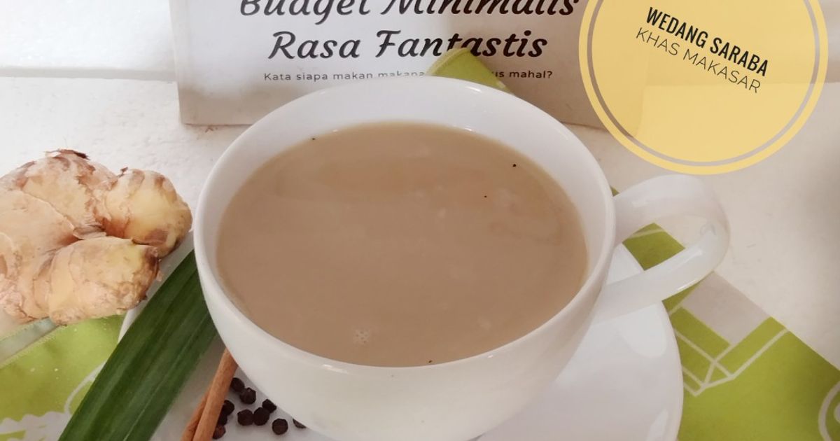 Resep Wedang Saraba Khas Makasar oleh Lanjarsih/Mama Fifian ...