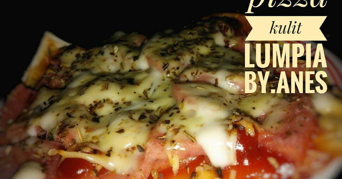 26 resep pizza kulit lumpia enak dan mudah - Cookpad