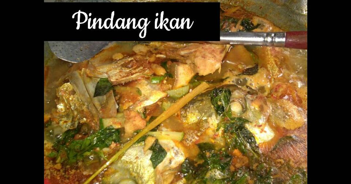Resep Pindang Ikan Khas "Lampung" (Ikan Apa Saja) oleh ARL's Kitchen ...