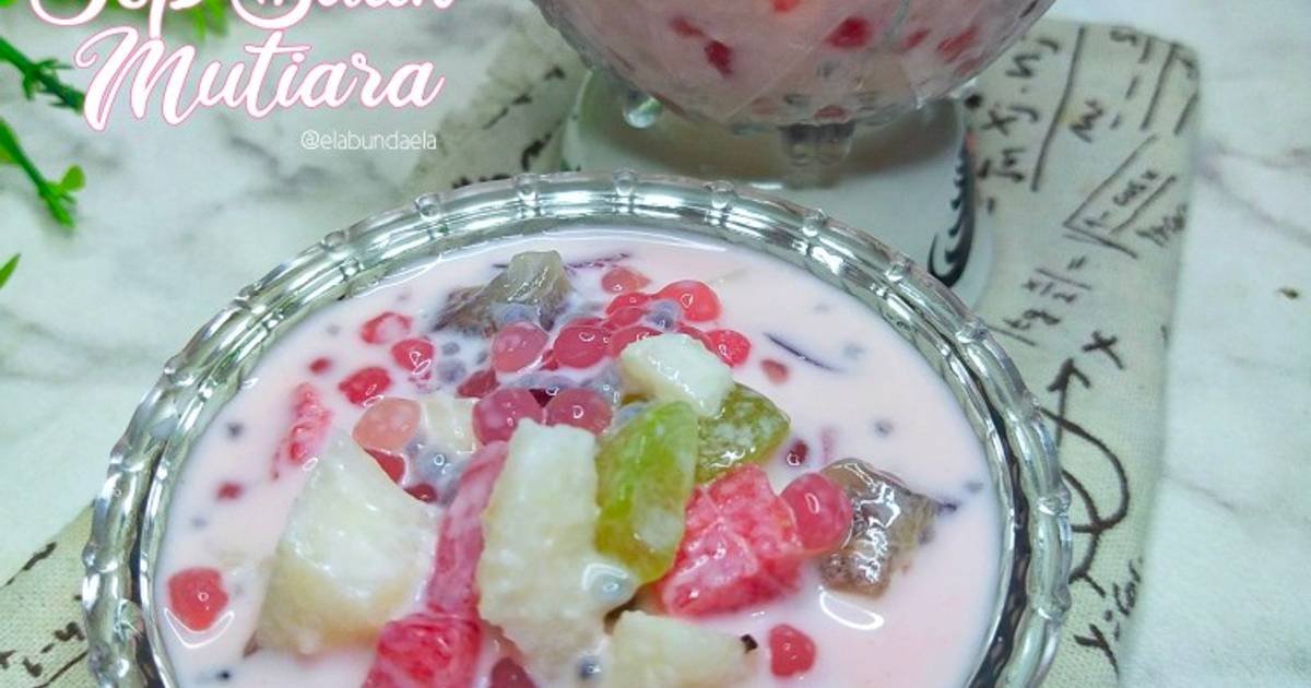Resep Sop Buah Mutiara oleh Bunda Ela - Cookpad