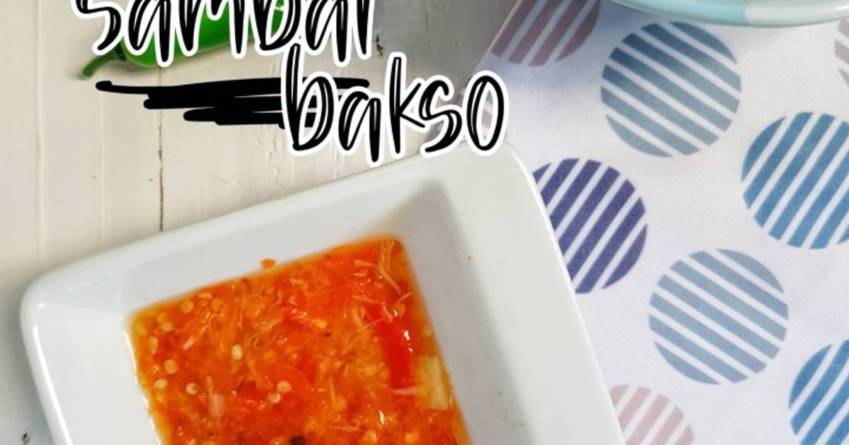 Resep Sambal Bakso oleh Susi Gunawan - Cookpad