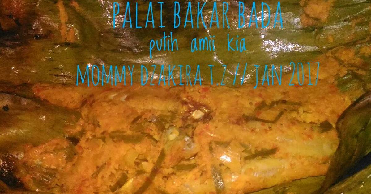 Resep Palai bakar bada putih amii kia oleh Fransiska Mommy D'Two - Cookpad