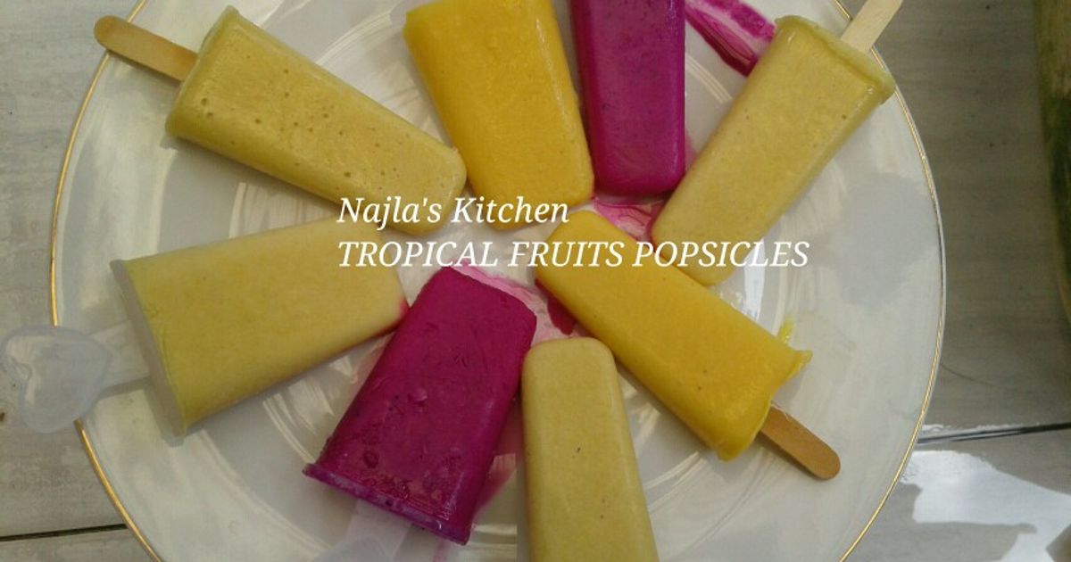 Resep Tropical Fruits Popsicles oleh Najla's Kitchen - Cookpad