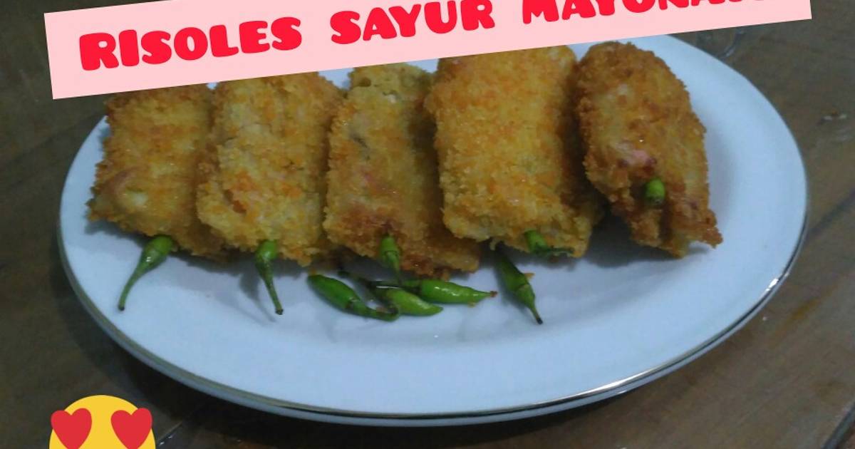 43 resep risol sayuran mayones enak dan sederhana - Cookpad