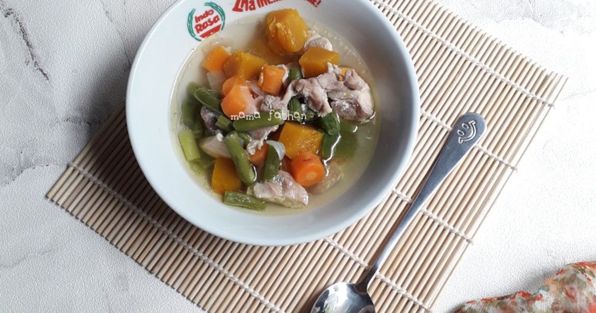Resep Sop Ayam Labu Kuning oleh Mama fathan - Cookpad