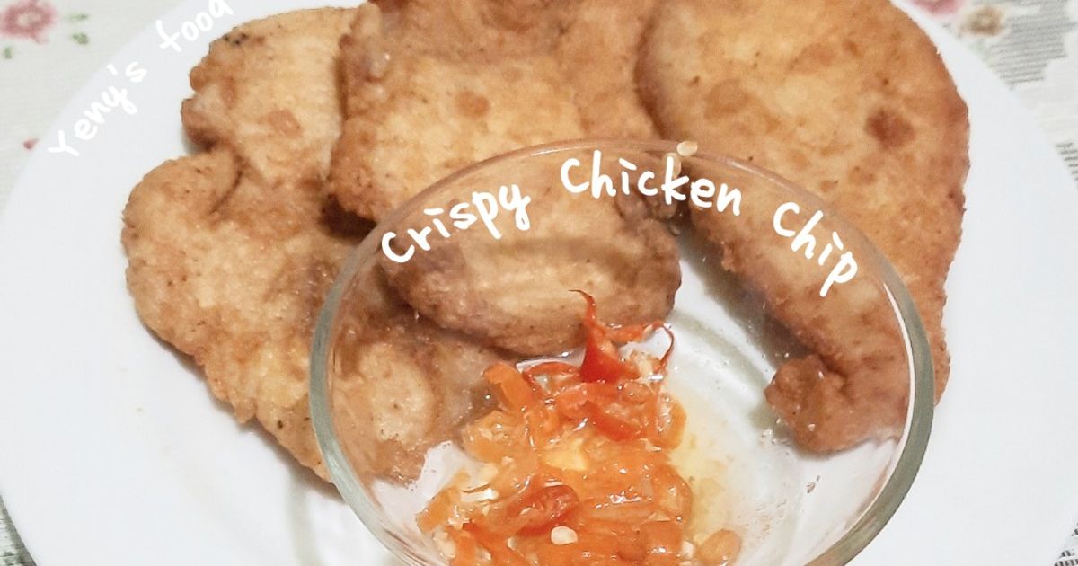 Resep Crispy Chicken Chip oleh Yeny Ekawaty - Cookpad
