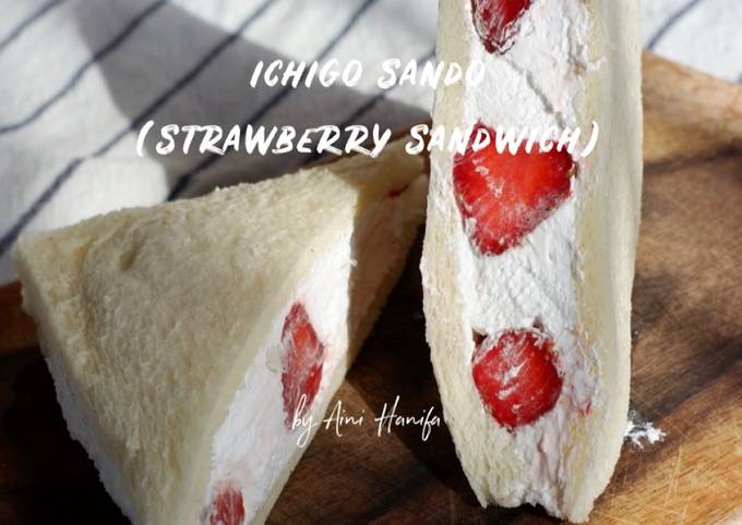 Resep Ichigo Sando (Strawberry Sandwich) oleh Aini Hanifa - Cookpad Resep Ichigo Sando (Strawberry Sandwich) oleh Aini Hanifa - Cookpad