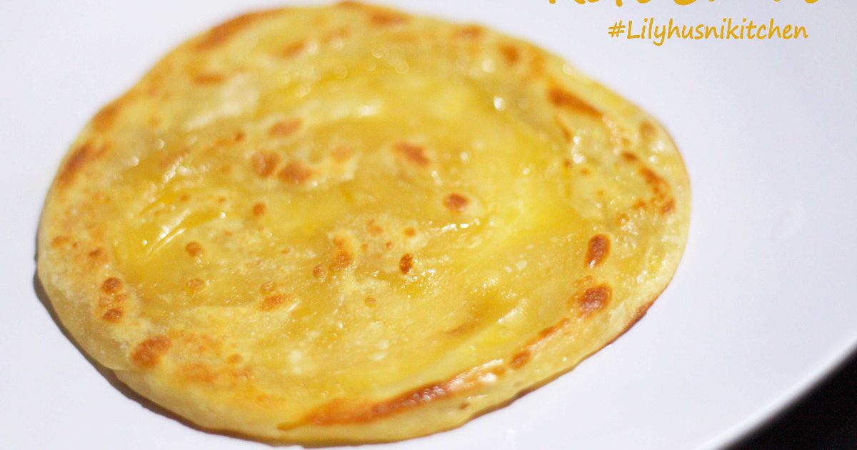 Resep Roti Canai Homemade oleh Lilyhusnikitchen - Cookpad