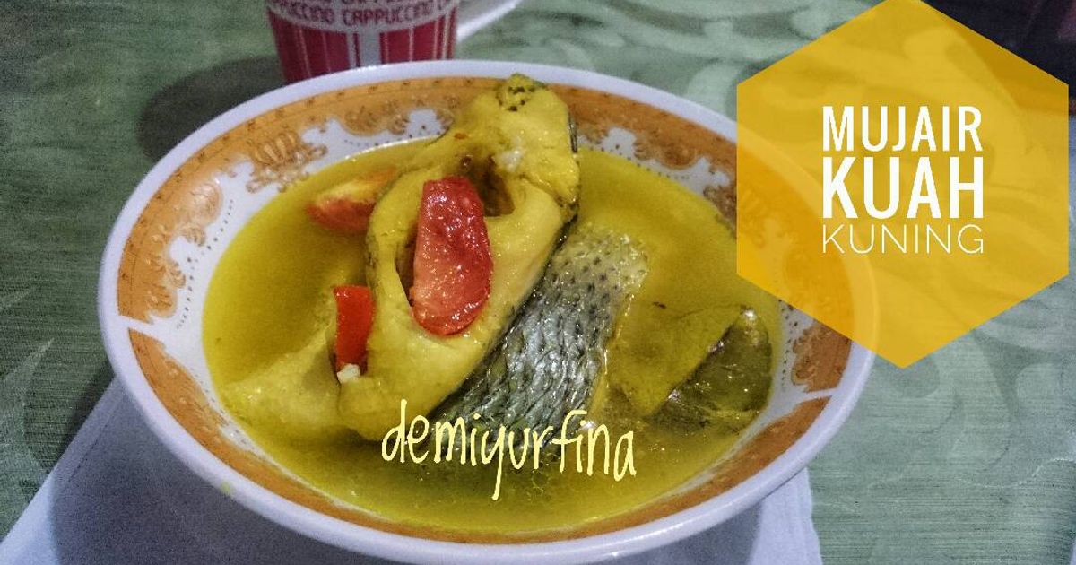Resep kuah kuning ikan mujaer rumahan enak dan mudah - Cookpad