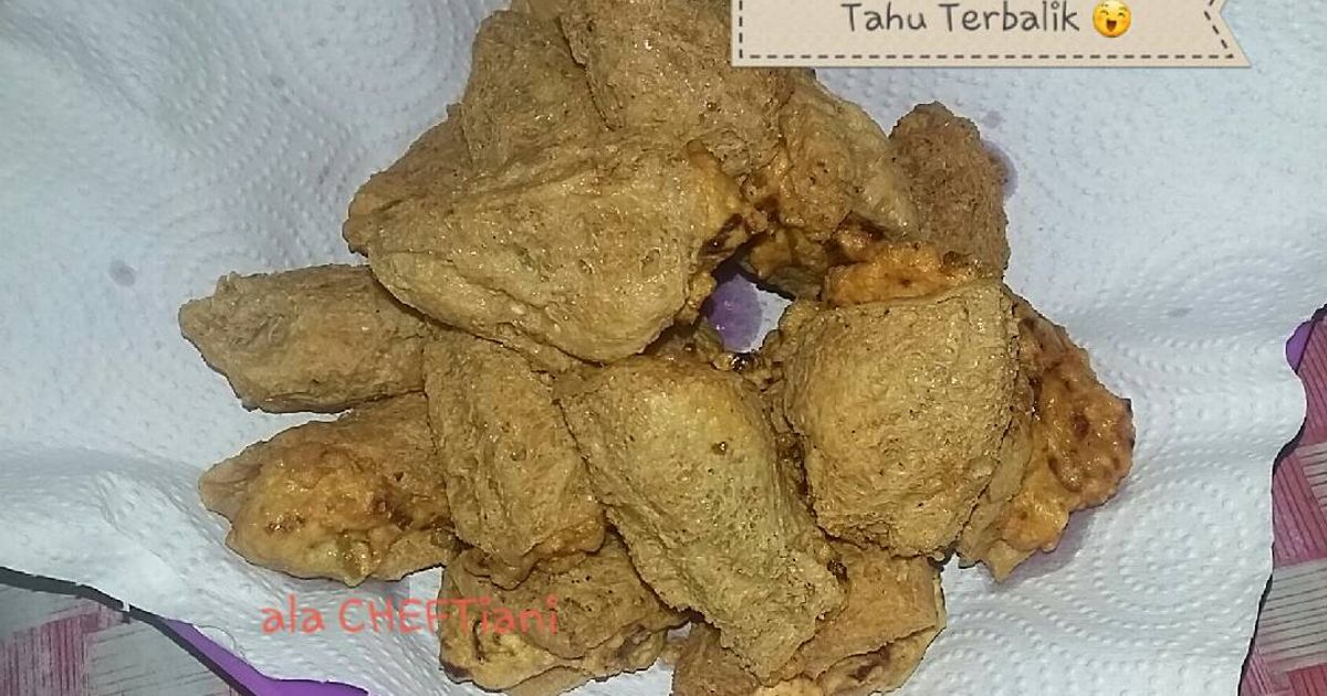 Resep Tahu Walik (Terbalik) oleh Anisa Septiani - Cookpad