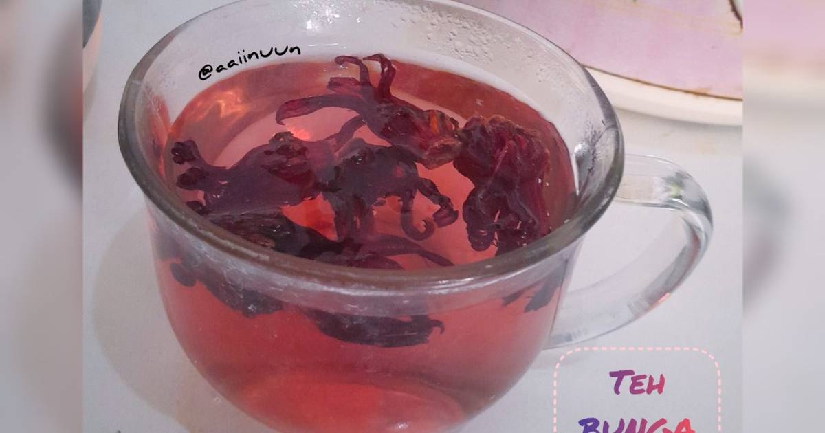 Resep Teh Bunga Rosella 🌺 oleh nonanun - Cookpad
