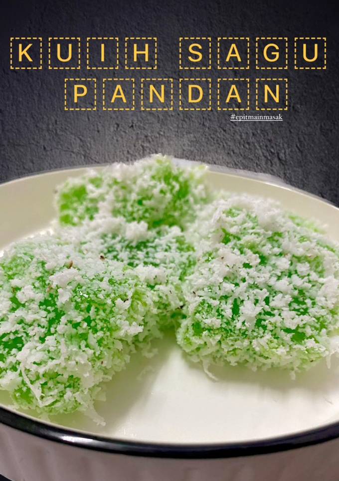 Resipi Kuih Sagu Pandan oleh Epit Orange - Cookpad