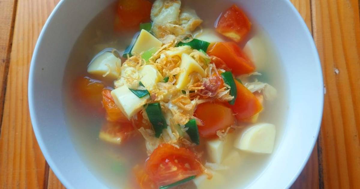 67 resep sup tahu telur tomat enak dan mudah - Cookpad