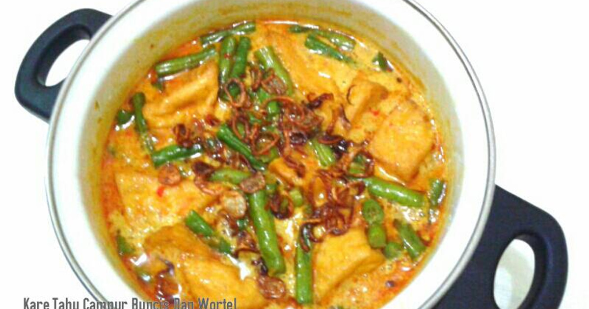 Resep Kare Tahu Campur Buncis Dan Wortel oleh Ery Sofie - Cookpad