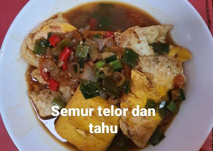 Resep Semur telor dan tahu oleh Asrini Christinawati - Cookpad