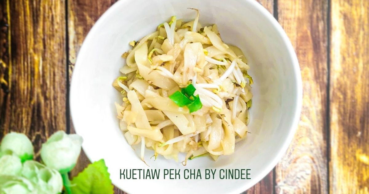 Resep Kuetiaw Pek Cha oleh Cindee - Cookpad
