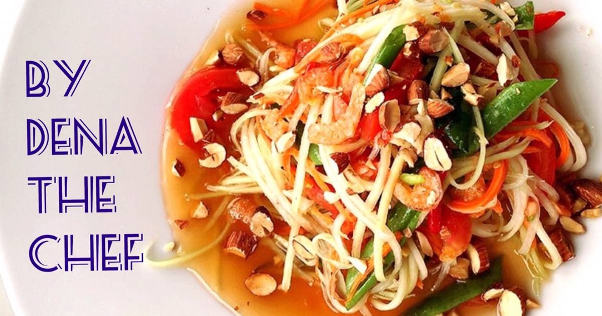 สูตร ส้มตำไทยใส่อัลมอนด์ ไม่ง้อครก โดย Dena C - Cookpad