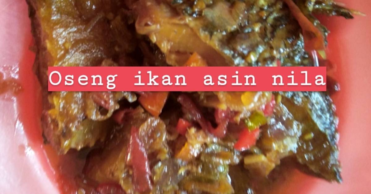 47 resep olahan ikan asin nila enak dan mudah - Cookpad
