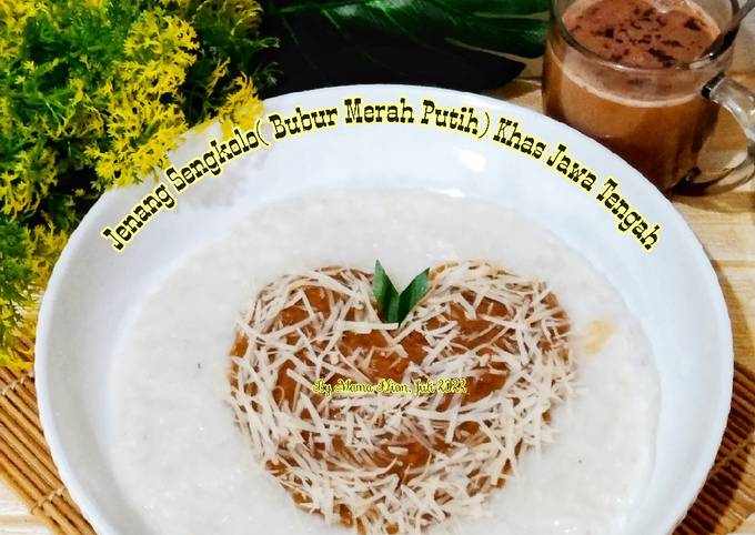Resep Jenang Sengkolo Bubur Merah Putih Khas Jawa Tengah Oleh Lanjarsihmama Fifian