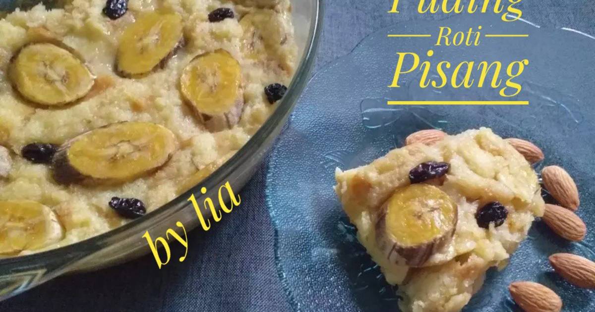 Resep Puding Roti Pisang oleh Liawati Iskandar - Cookpad