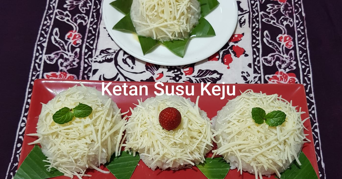 Resep Ketan Susu Keju Istimewa oleh Lina Bachry - Cookpad