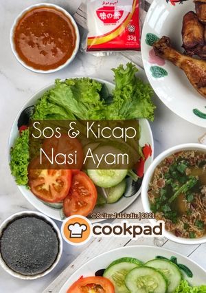 Resipi Sos & Kicap Nasi Ayam oleh Salina Jalaludin - Cookpad
