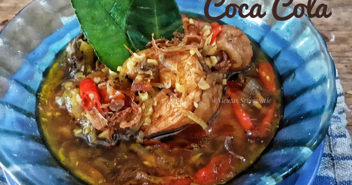 Resep Ayam Kuah Coca Cola oleh Blessed Cooking By Niemoe - Cookpad