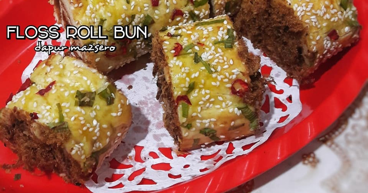 Resep Floss Roll Bun (Roti Abon) oleh Zeti Dapur Ma2sero - Cookpad